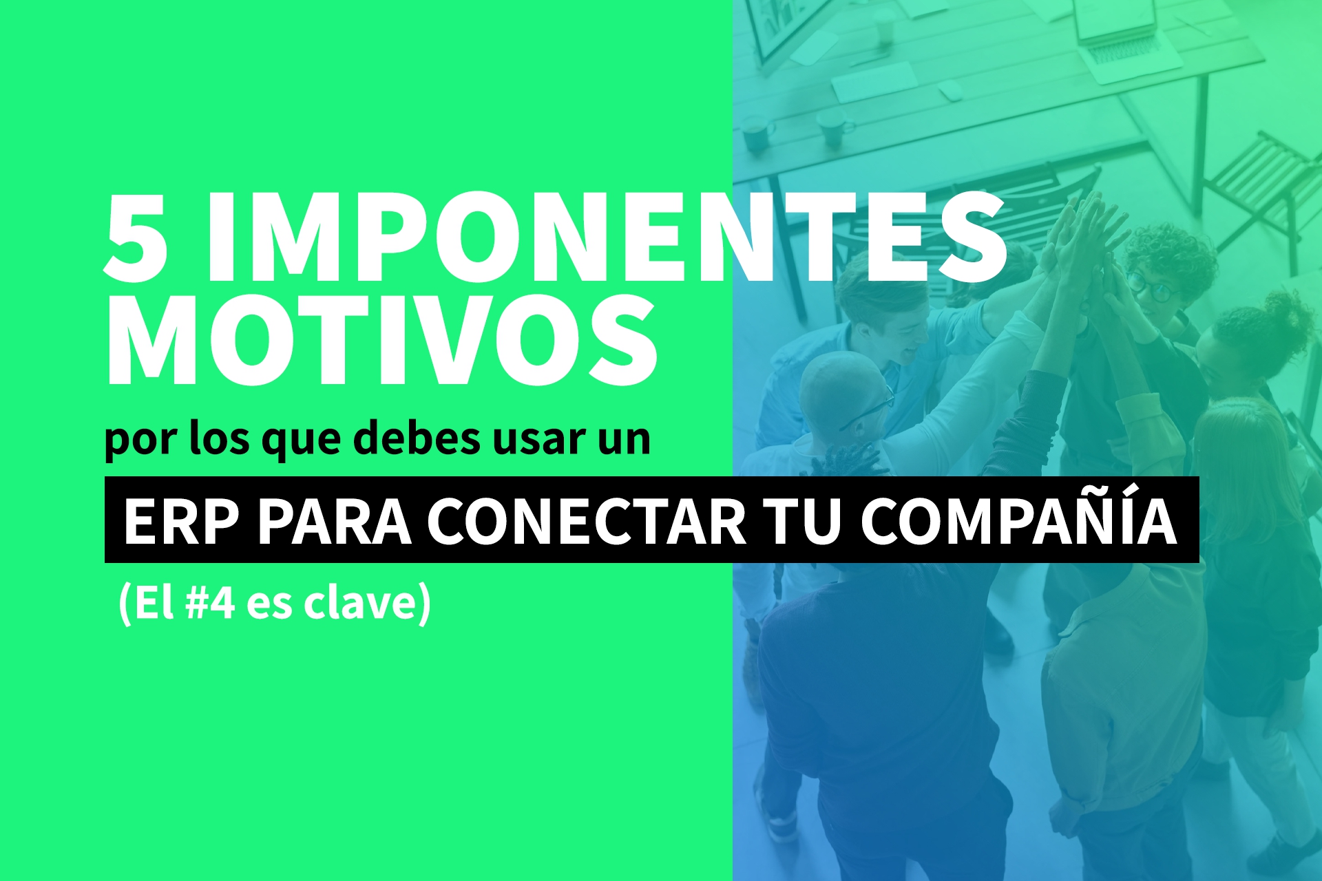 5 Imponentes Motivos Por Los Que Debes Usar Un Erp Para Conectar Tu